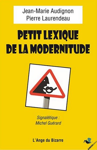 Humour satirique : Le point G du Petit Lexique de la Modernitude ...